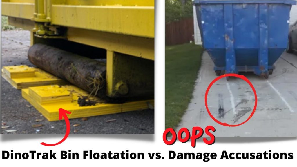 Will the roll off scrape, fracture, or damage my driveway? - Dumposaurus